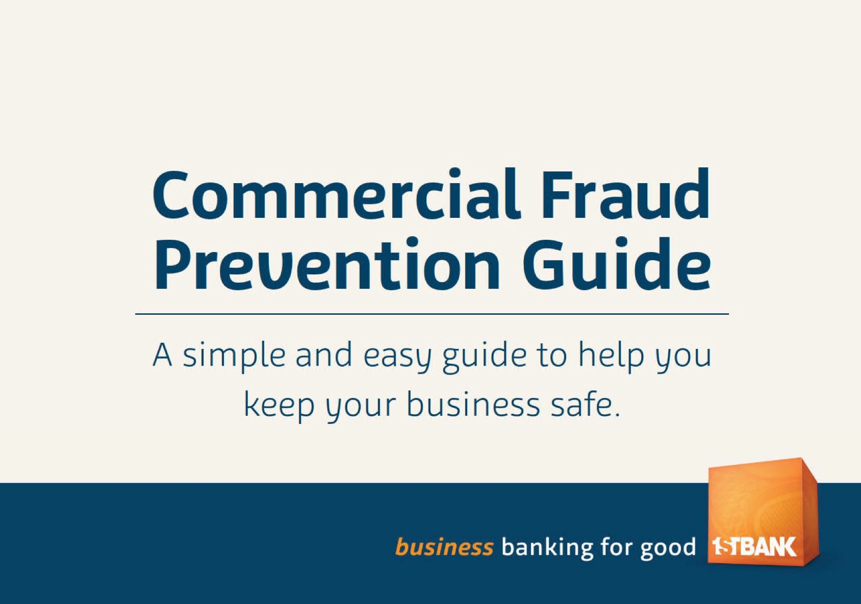 Commercial Fraud Prevention Guide – Smart Cents by FirstBank